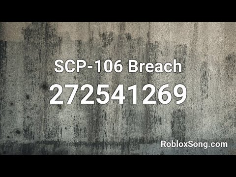 Scp 106 breach roblox id code 2023 (working)