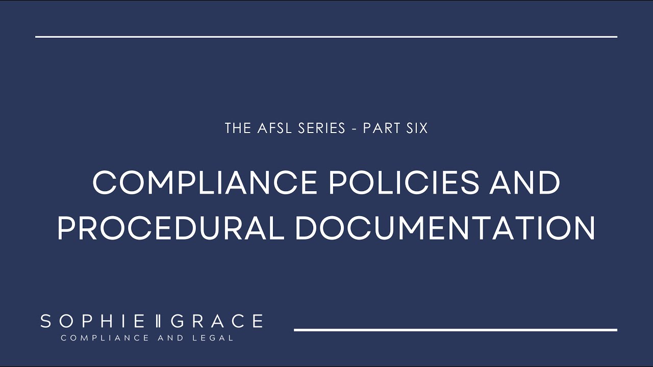 Australian Financial Services Licences (AFSL) - Sophie Grace