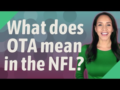 What does OTA mean in the NFL?