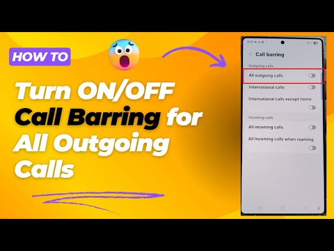 ๐ Turn ON/OFF Call Barring for All Outgoing Calls ๐ซ on Galaxy S25/S25+/Ultra