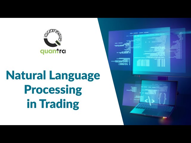 Natural Language Processing In Trading Using Python
