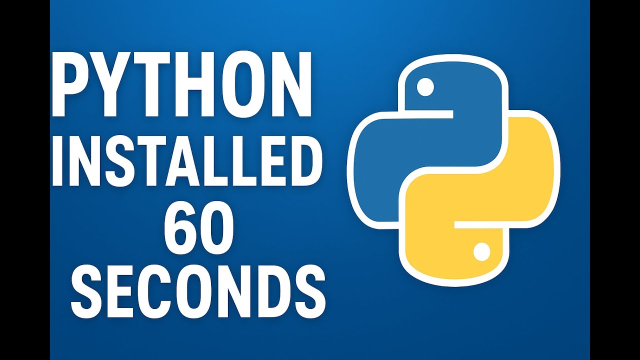 Python Installed in 60 Seconds – Code Faster, Start Now! (Windows)