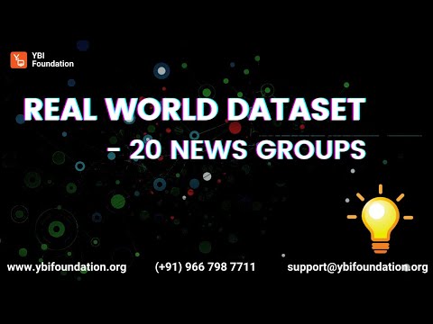 Real World Dataset - 20 News Groups