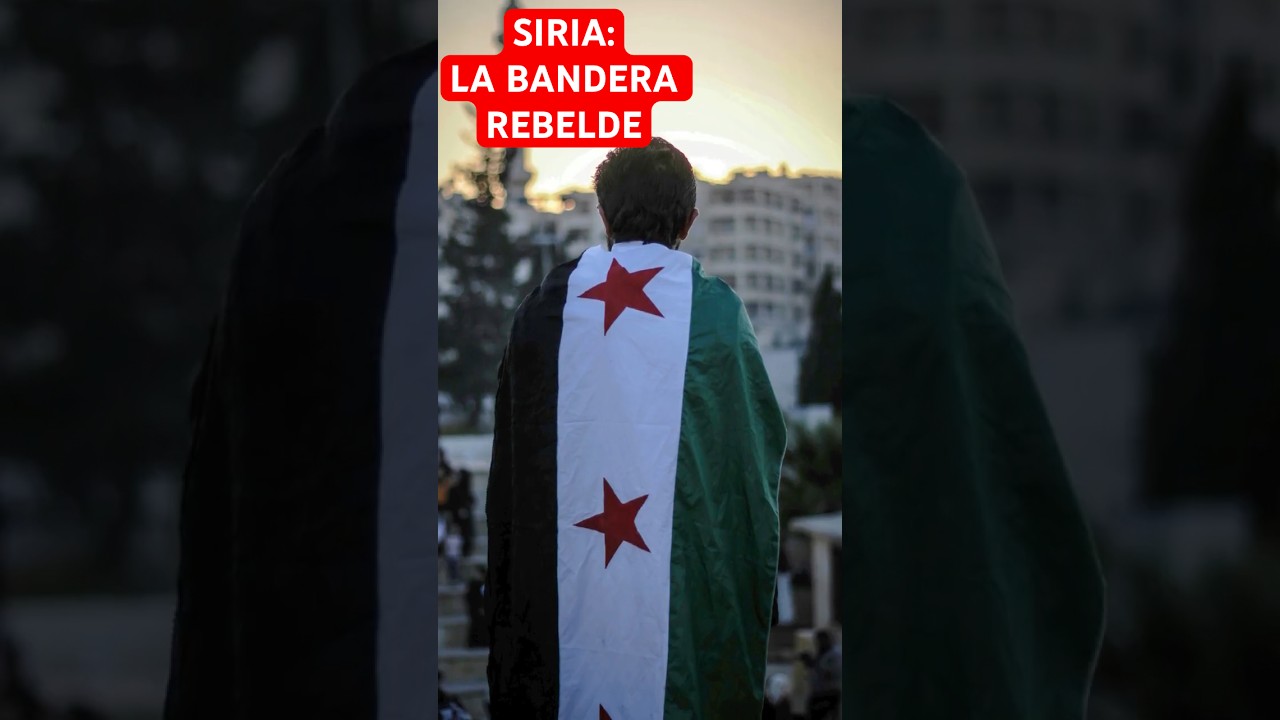 El Verdadero Significado de la Nueva Bandera de Siria #shorts