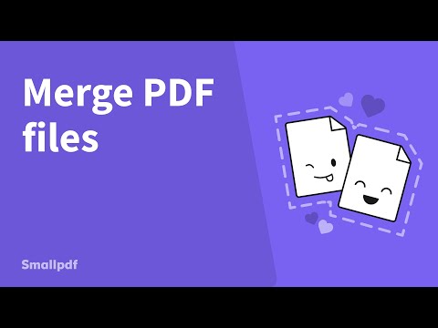How to Merge PDF Files, with Smallpdf