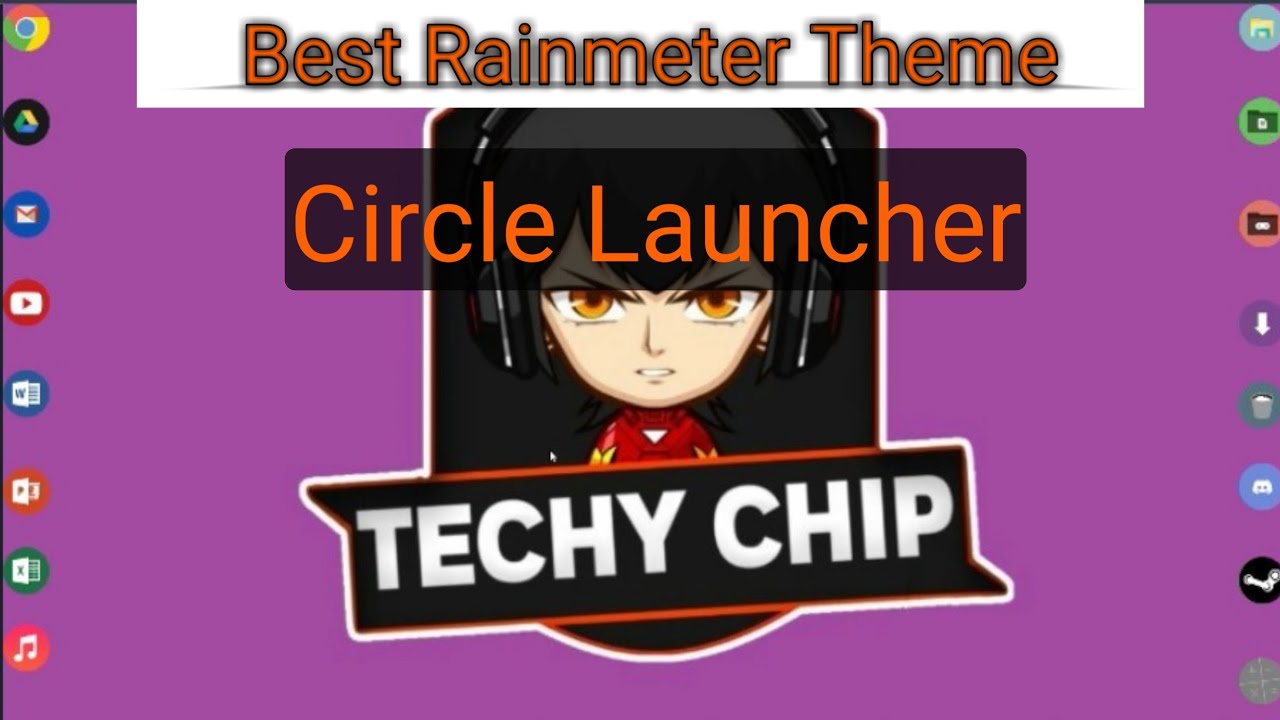 Rainmeter Theme • Circle Launcher | Techy Chip