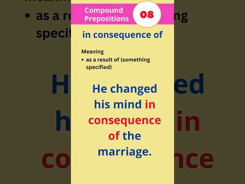 Compound Prepositions 08 | In consequence of