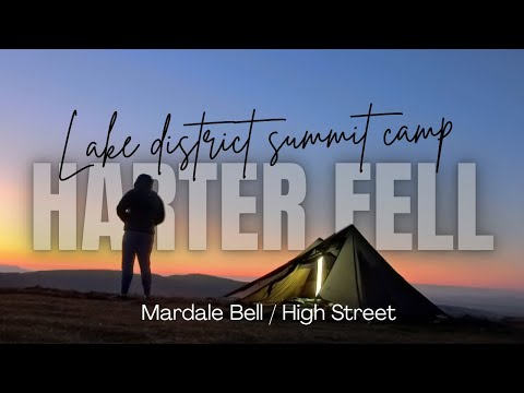 Harter Fell | Lake District Summit Camp in Stunning Conditions 🏕️⛰️| clickbait rant!