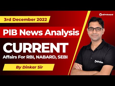 PIB News Analysis | 3rd December 2022 | Current Affairs for RBI, NABARD, SEBI | Dinkar Sir