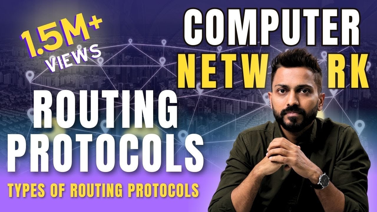 Lec-57: What is Routing Protocols | Various types of Routing Protocols
