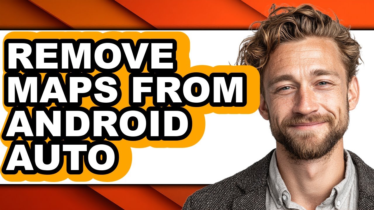 How to Remove Maps from Android Auto (updated)