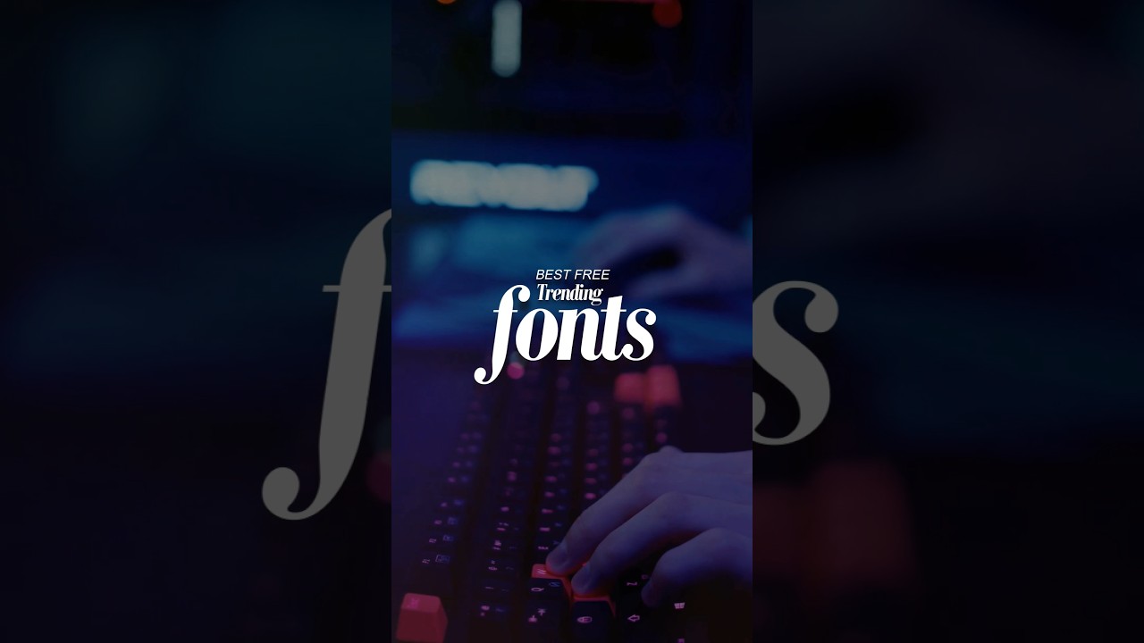 Amazing Best Free Fonts