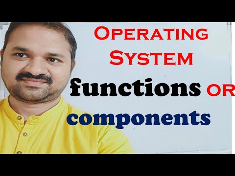 Functions of Operating Systems || Operating system Components || Concepts | Functionalities || OS