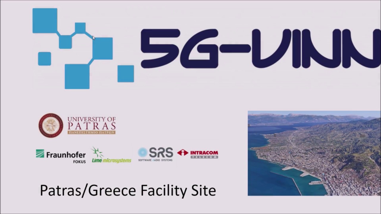 5G-VINNI Patras Facility