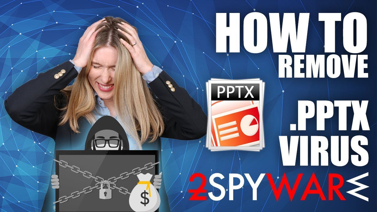 How to remove .PPTX virus