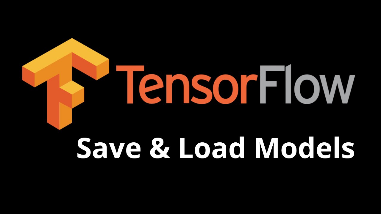 09. How to Save & Load Models in TensorFlow | Beginner-Friendly Tutorial
