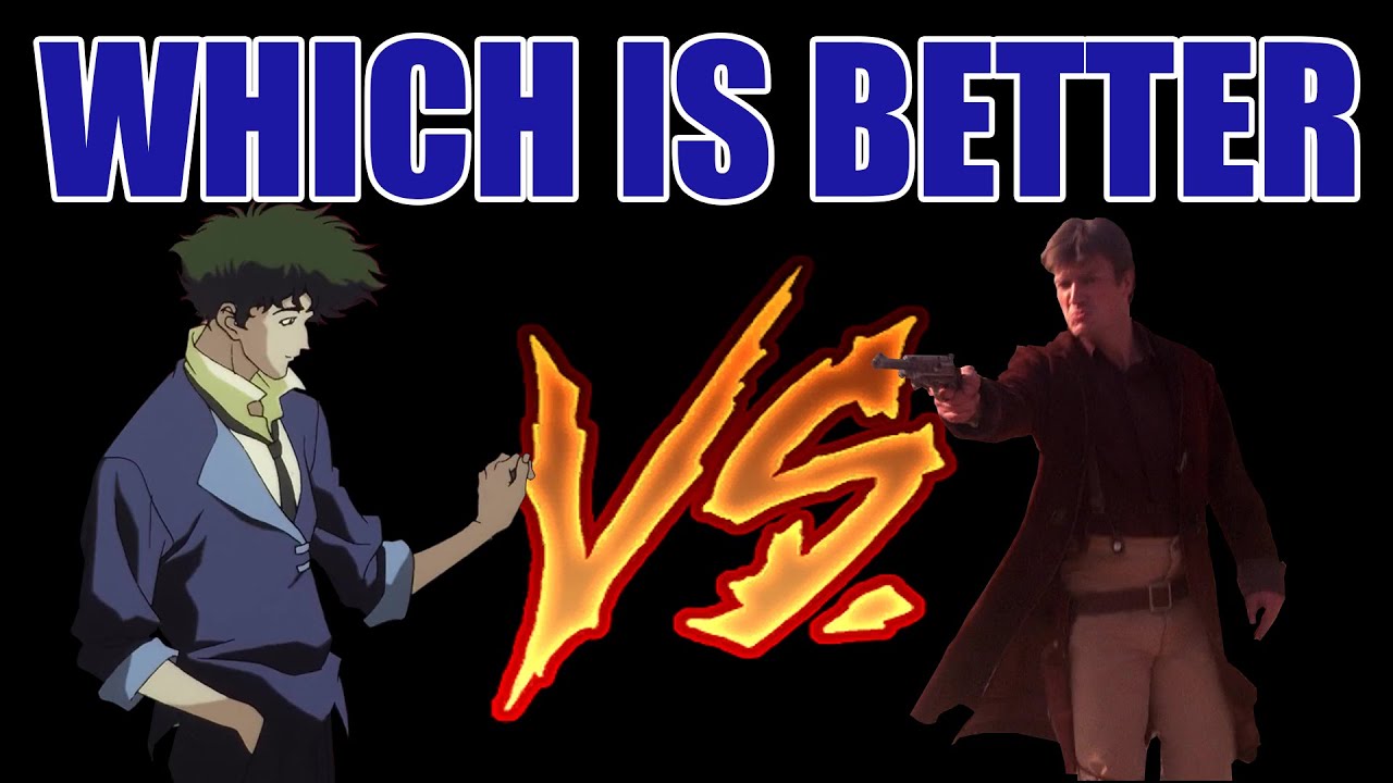 Cowboy Bebop vs Firefly