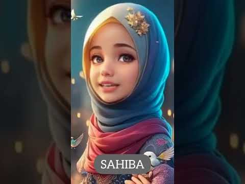 Sahiba name meaning || sahiba naam ka matlab || #sahiba #islamicname #muslimnames