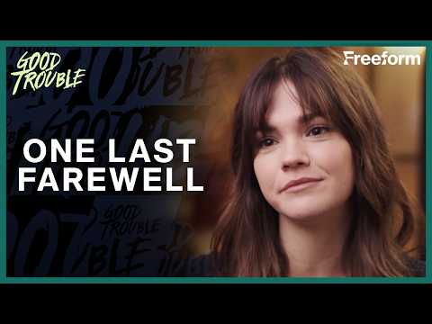 One Last Farewell | Good Trouble: The Final Season | Freeform