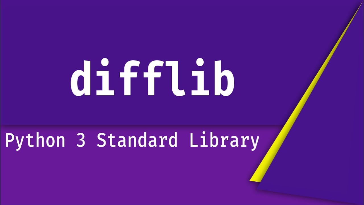 Python difflib | Exploring the Python 3 standard library |  | Pt 2