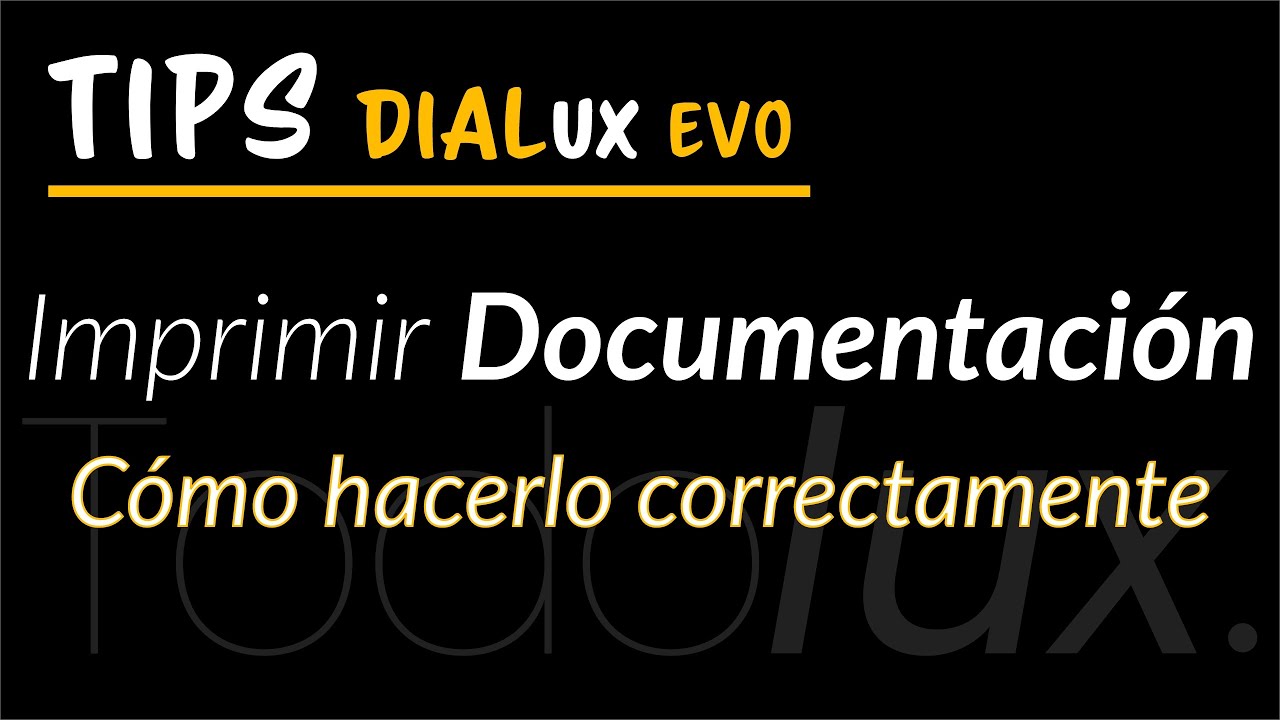 DIALUX EVO -  Documentación a imprimir correctamente en pdf