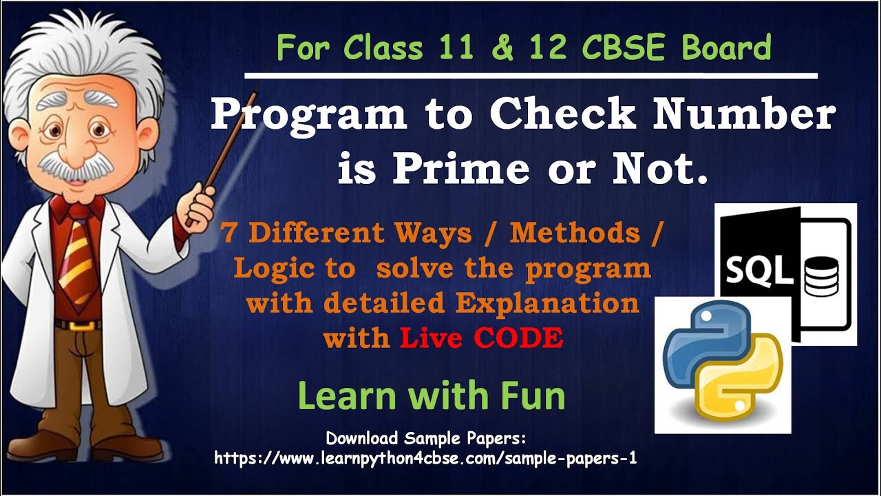 Class 11 Computer Science | Python Program to Check Prime Number