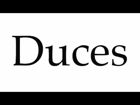 How to Pronounce Duces