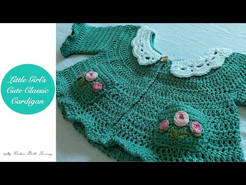 How to crochet a Cute Classic Cardigan for Little Girl? Beginner Friendly