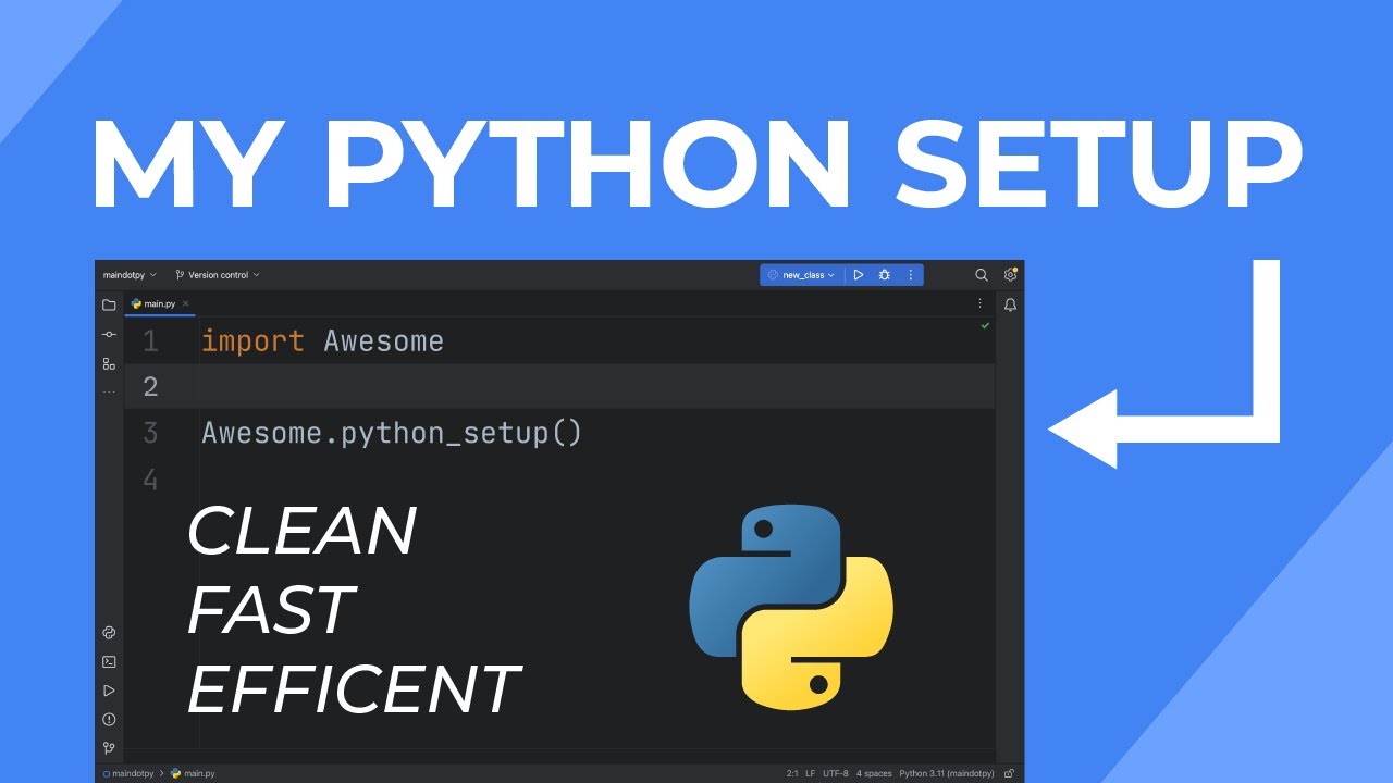 THIS Is My CLEAN Setup For Coding In Python (2023)