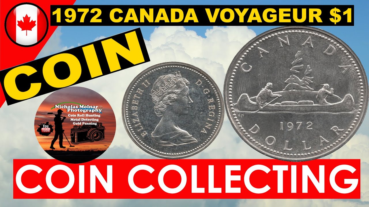 1972 Canada Voyageur 1 Dollar Coin 100% Nickel  Coin Collecting
