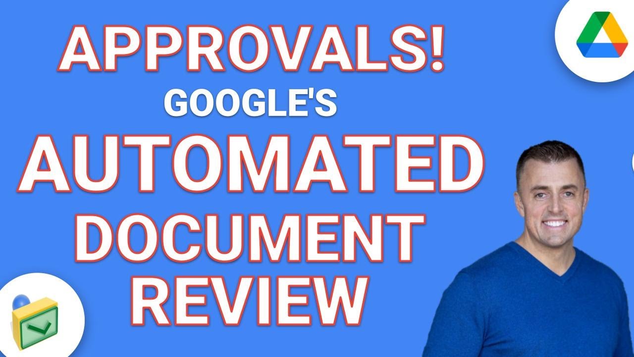 Google’s automated document & file approval feature! #80