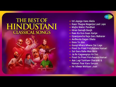 The Best Of Hindustani Classical Songs | Wake Up Happy And Stress Relief | Indian Classical Music