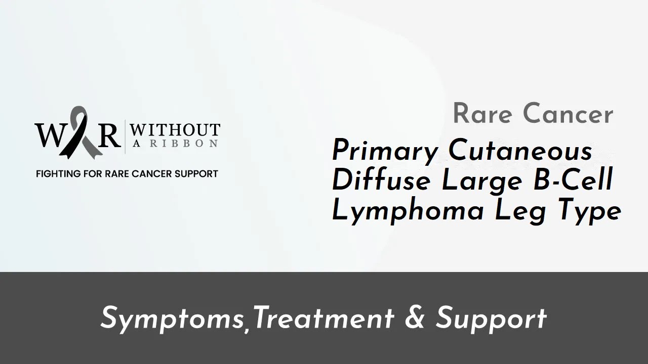 PRIMARY CUTANEOUS DIFFUSE LARGE B CELL LYMPHOMA LEG TYPE