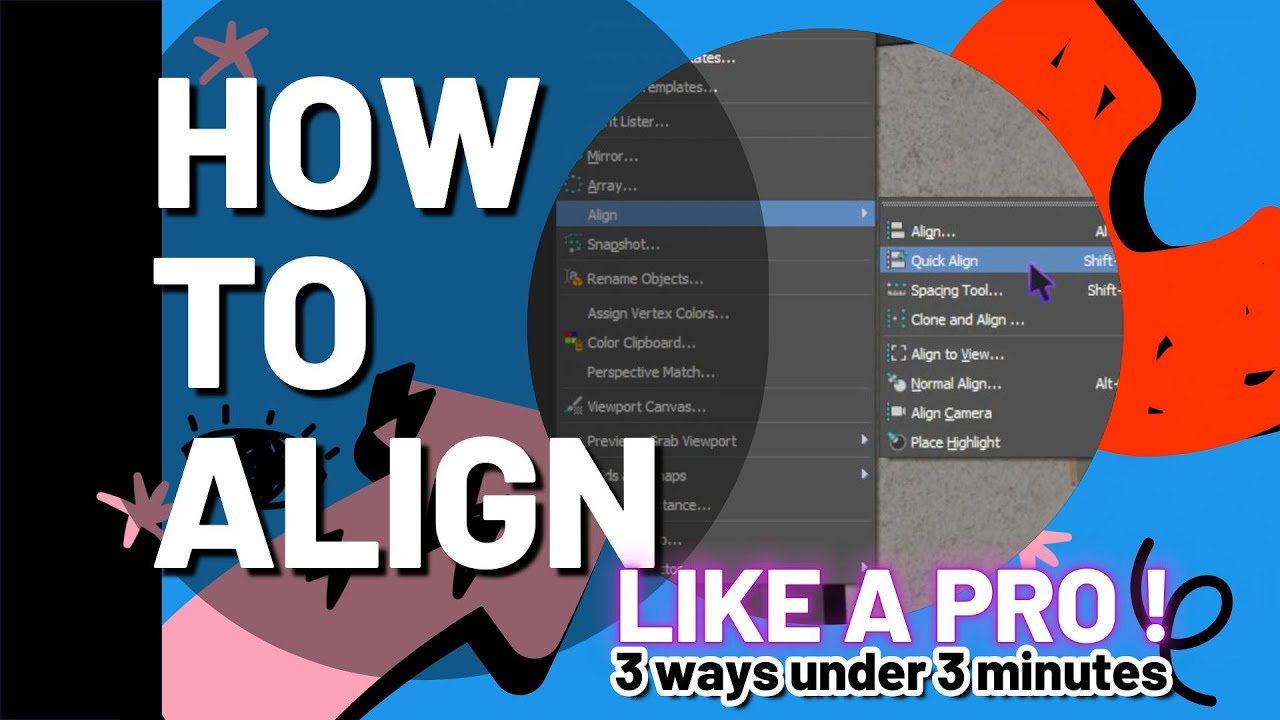3 Ways to Align Objects in 3ds Max | Under 3 Minutes Tutorial