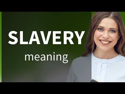 Understanding the Historical and Modern Implications of "Slavery"