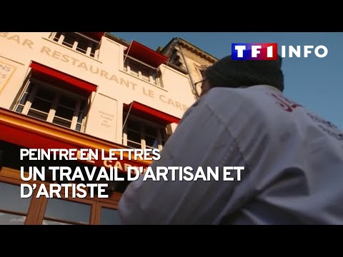 Peintre en lettres : un travail d'artiste autant que d'artisan
