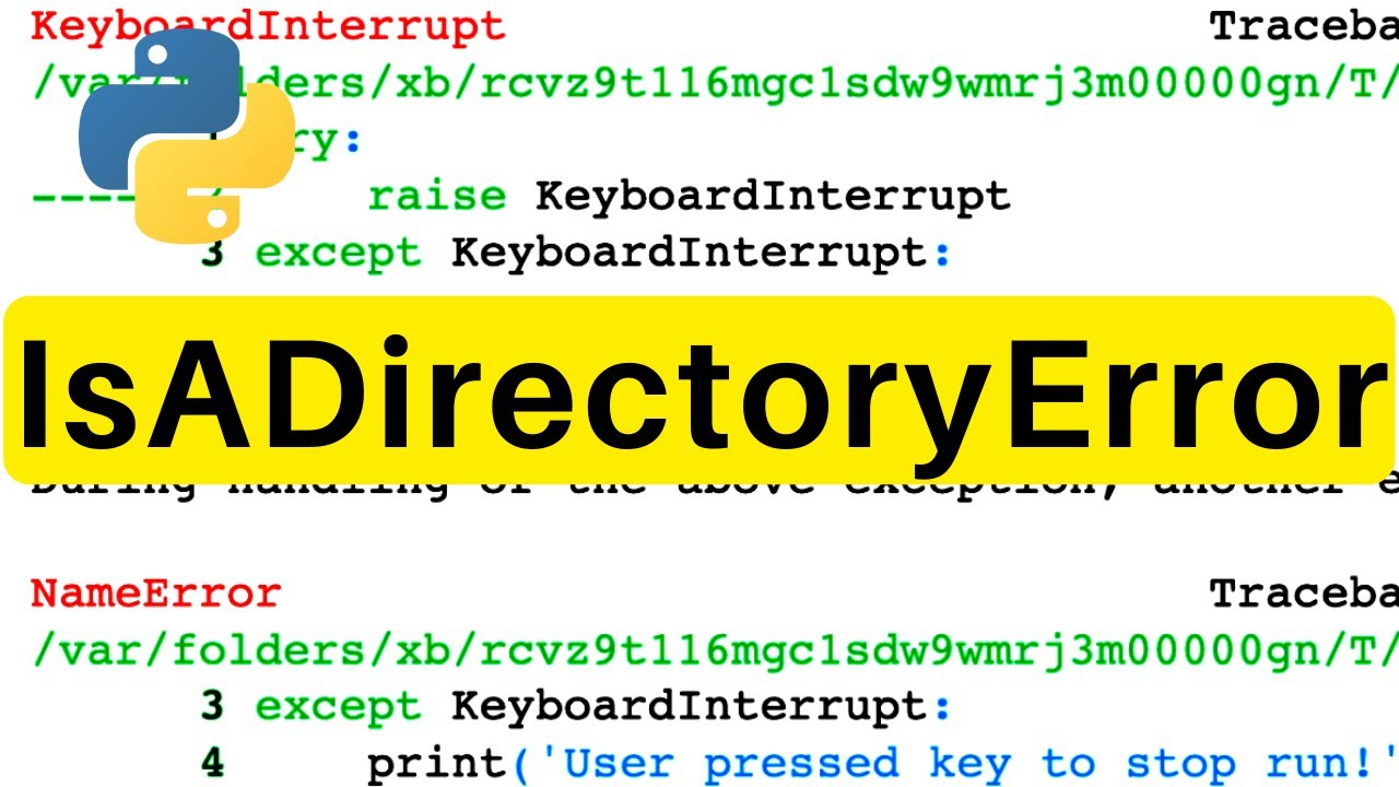 IsADirectoryError | Python | Tutorial
