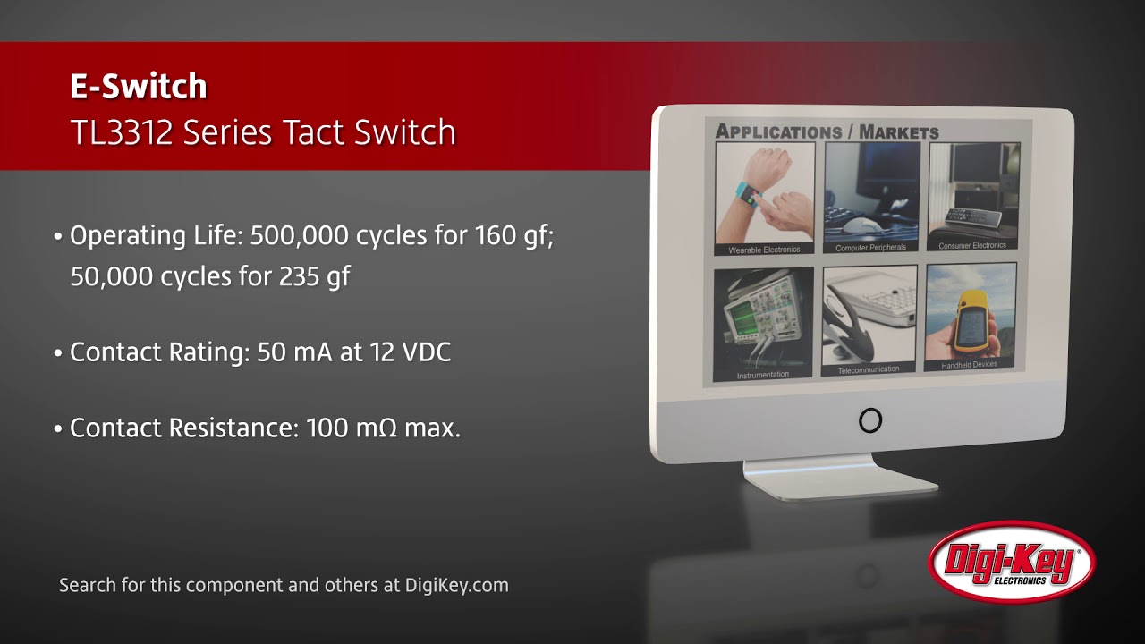 E-Switch TL3312 Series Tact Switch | Digi-Key Daily