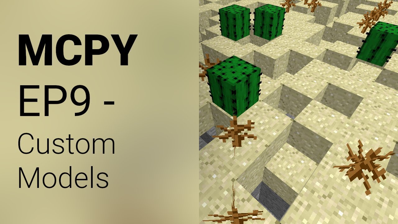 Minecraft clone in Python tutorial EP9: Custom block models