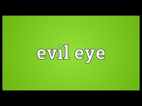 Evil eye Meaning