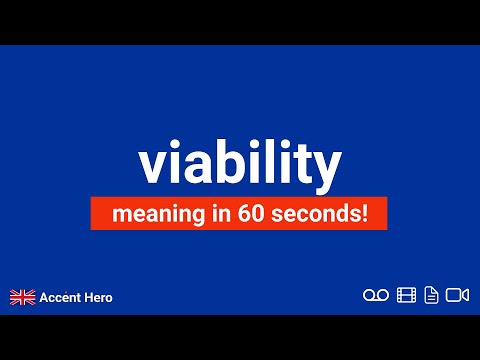 VIABILITY - Meaning and Pronunciation