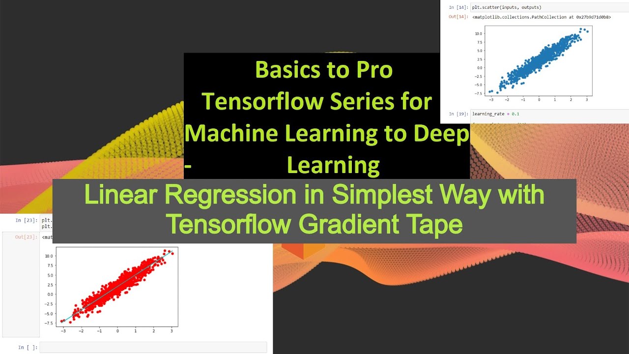 Tutorial 6:  Linear Regression using Tensorflow and GradientTape Function| Machine and Deep Learning