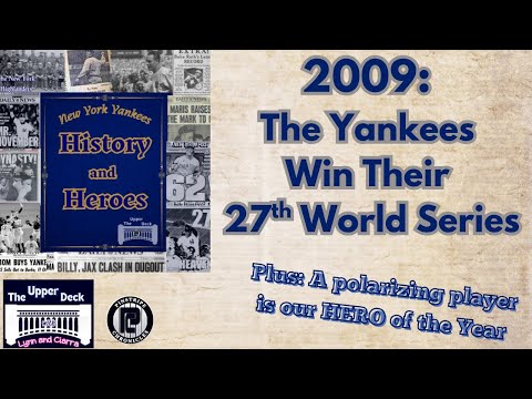2009: The Yankees Win Their 27th World Series