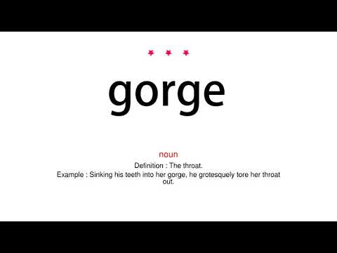 How to pronounce gorge - Vocab Today