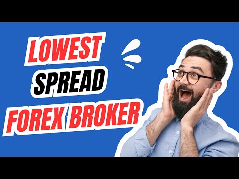 Best Lowest Spread Forex Brokers (2025)