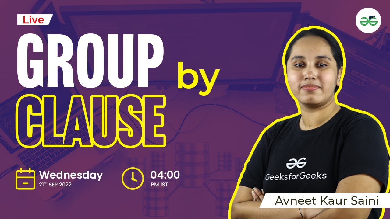 Group By Clause | Database Management System for Beginners | GeeksforGeeks School