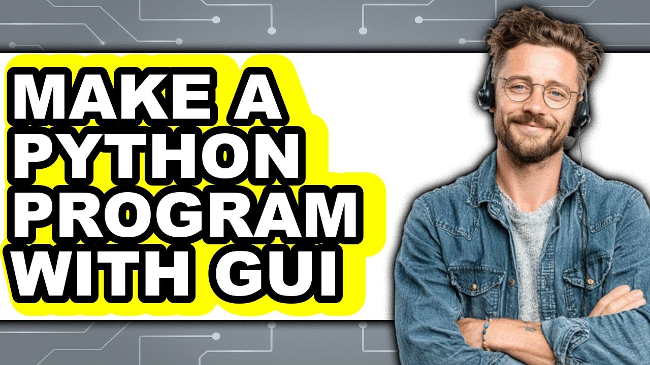How to Make a Python Program with Gui (easy Method)