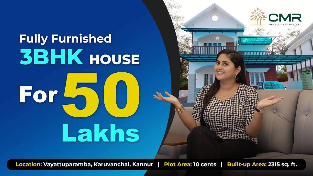 CMR HOME TOUR  |  50 Lakhs Fully Furnished House  |  Aiza Silver Hills Villa Project  |  Kannur