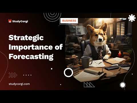 Strategic Importance of Forecasting - Research Paper Example