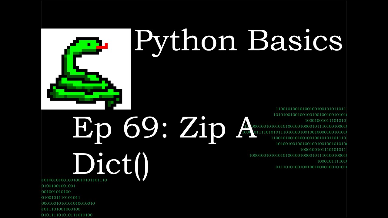 Python Basics Zip A Dictionary
